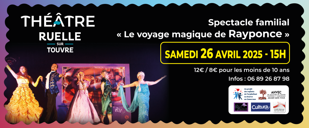 Spectacle familial "Le voyage magique de Rayponce" par la Cnie Cadence ...